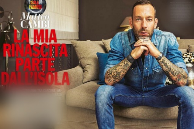 Matteo Cambi: Vado all'Isola dei Famosi non per fama, ma per fame